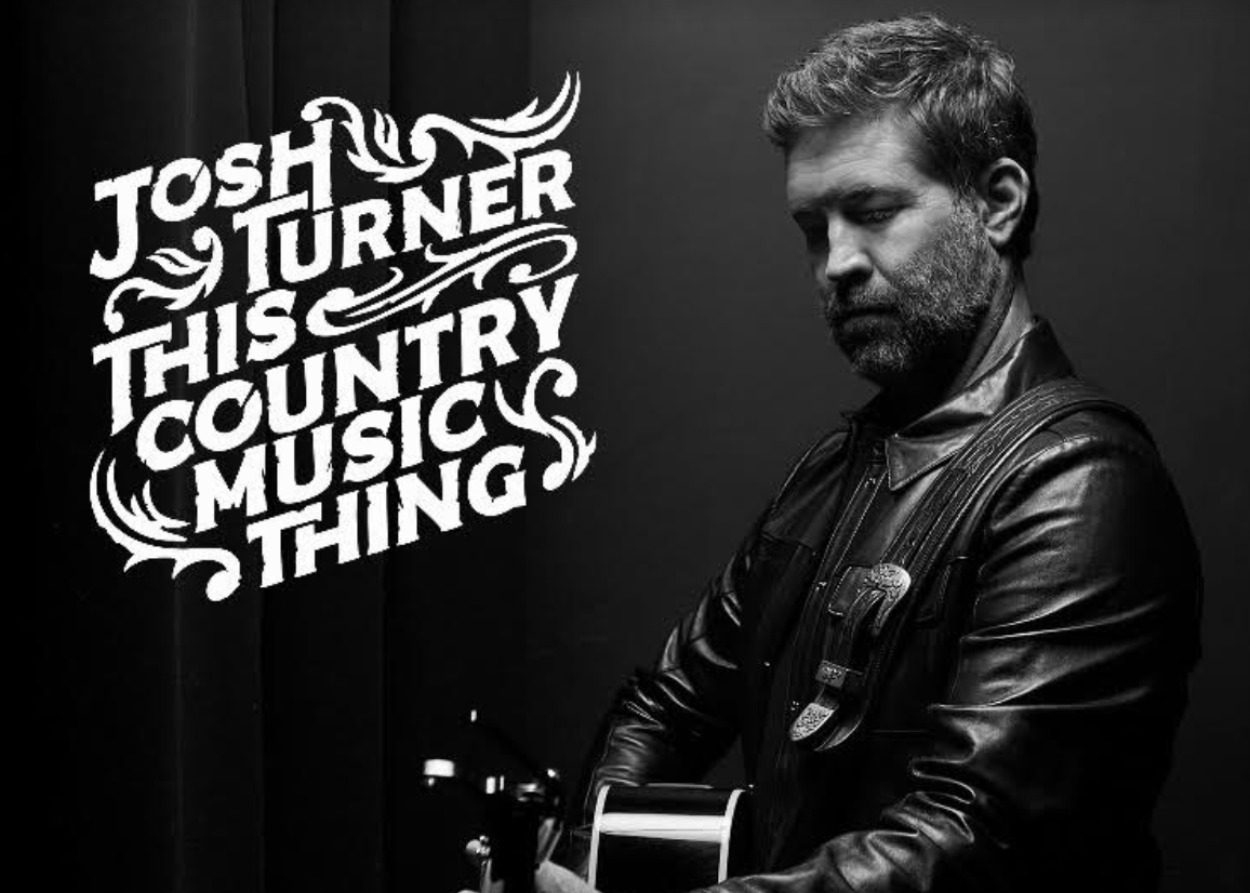 Josh Turner To Release 10th Studio Album ‘This Country Music Thing’ In ...